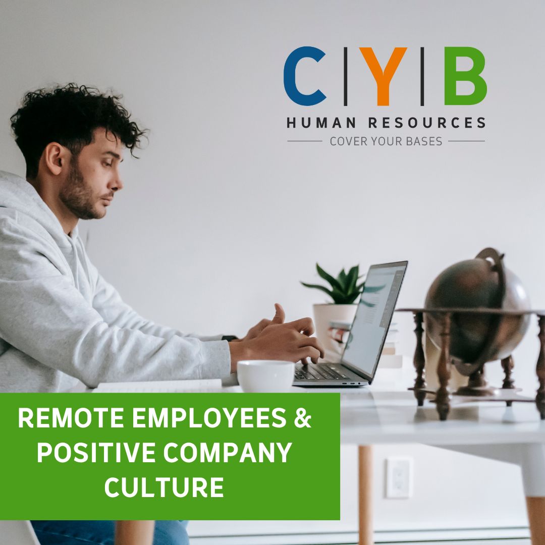New Remote Employee & Positive Company Culture